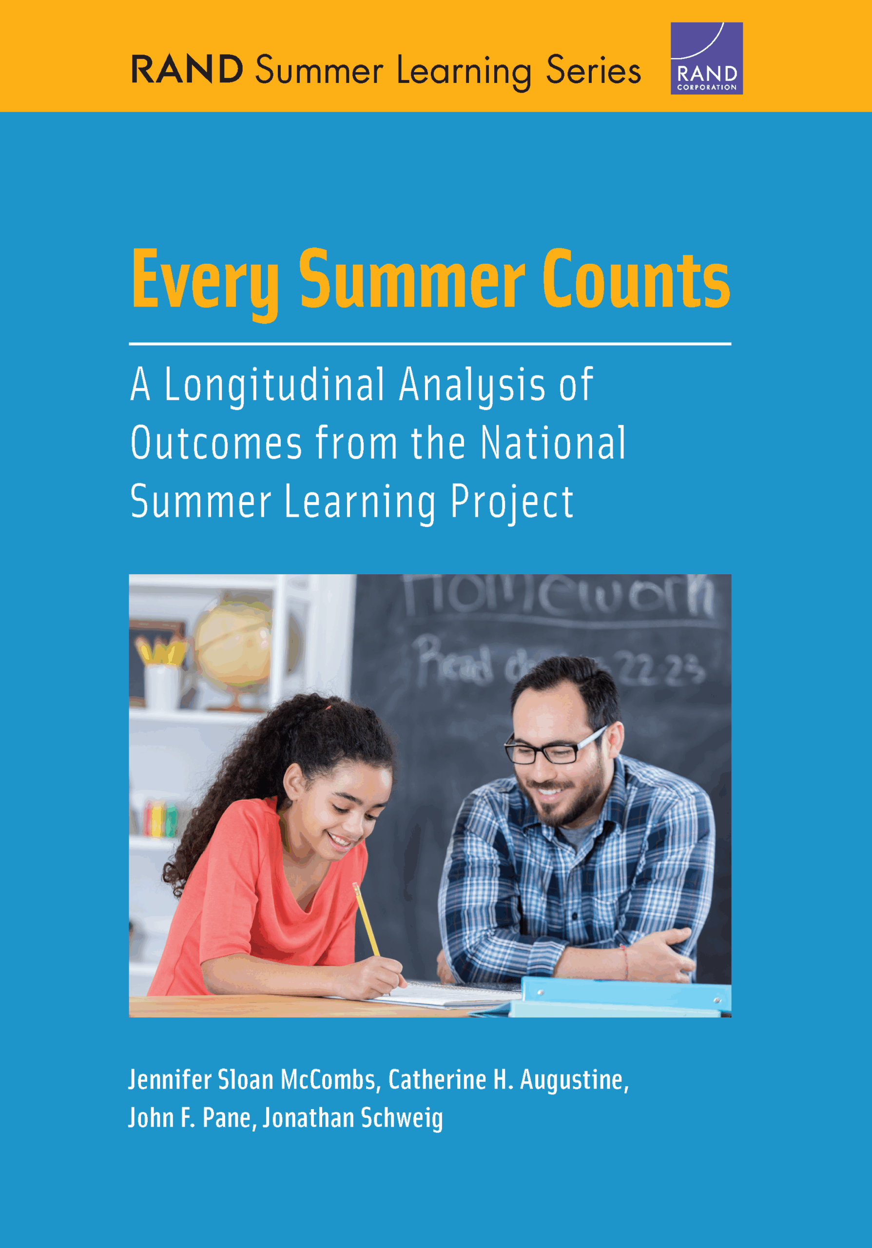 Every Summer Counts: A Longitudinal Analysis of Outcomes from the ...