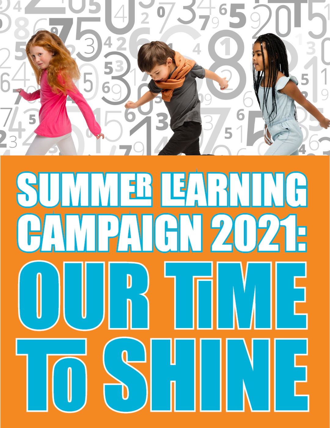 Summer Learning Campaign 2021: Our Time to Shine (Infographic ...