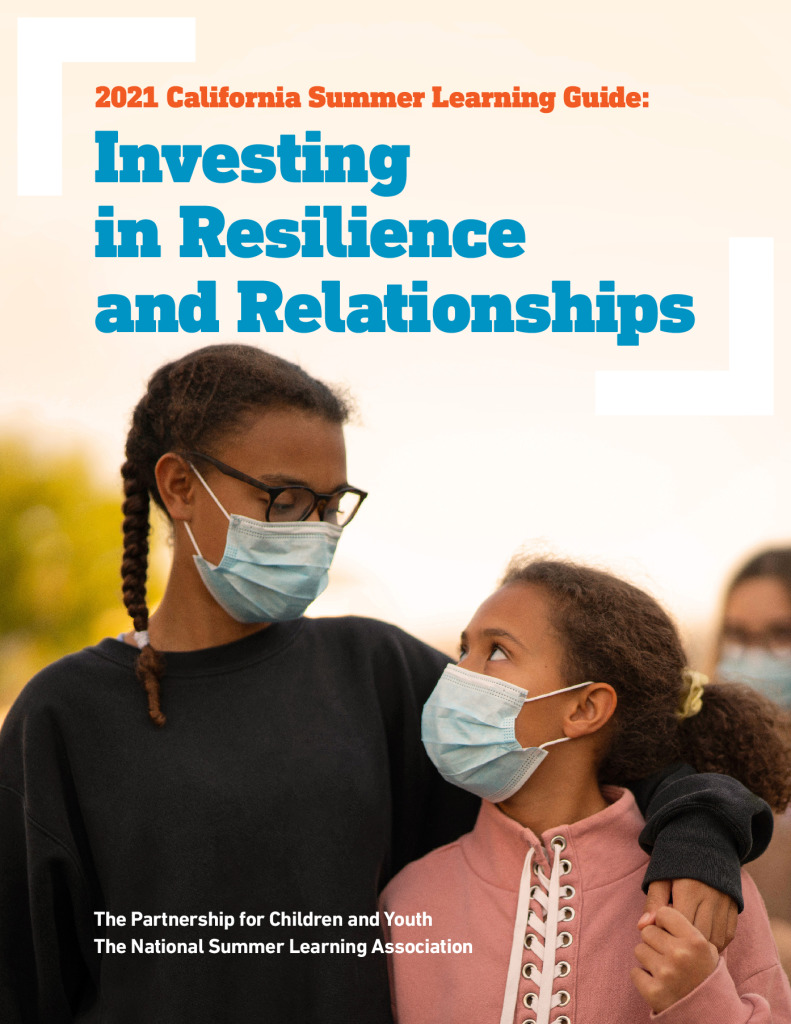 2021 California Summer Learning Guide - Summer Learning